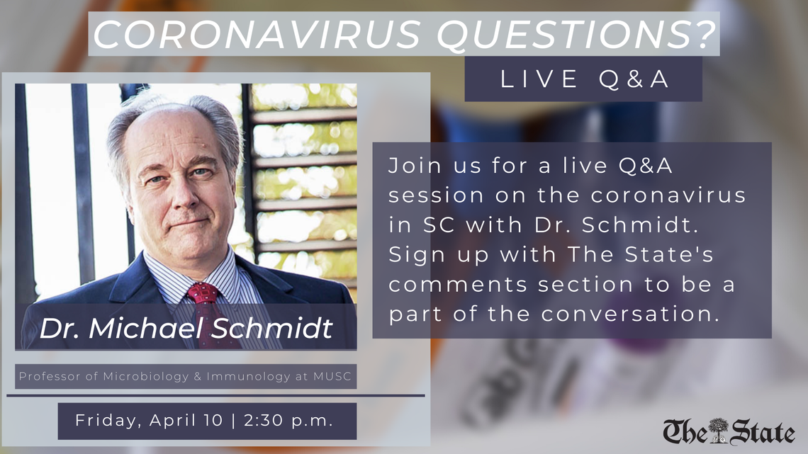 MUSC Dr. Michael Schmidt answers live coronavirus questions | The State